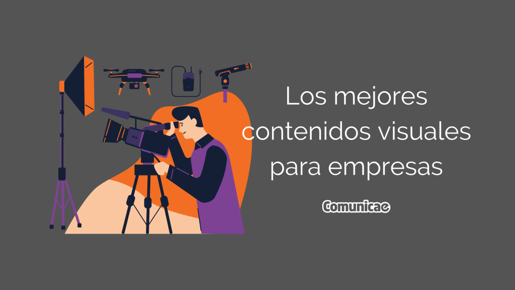 Los mejores contenidos visuales para la comunicación de empresa - Blog ...